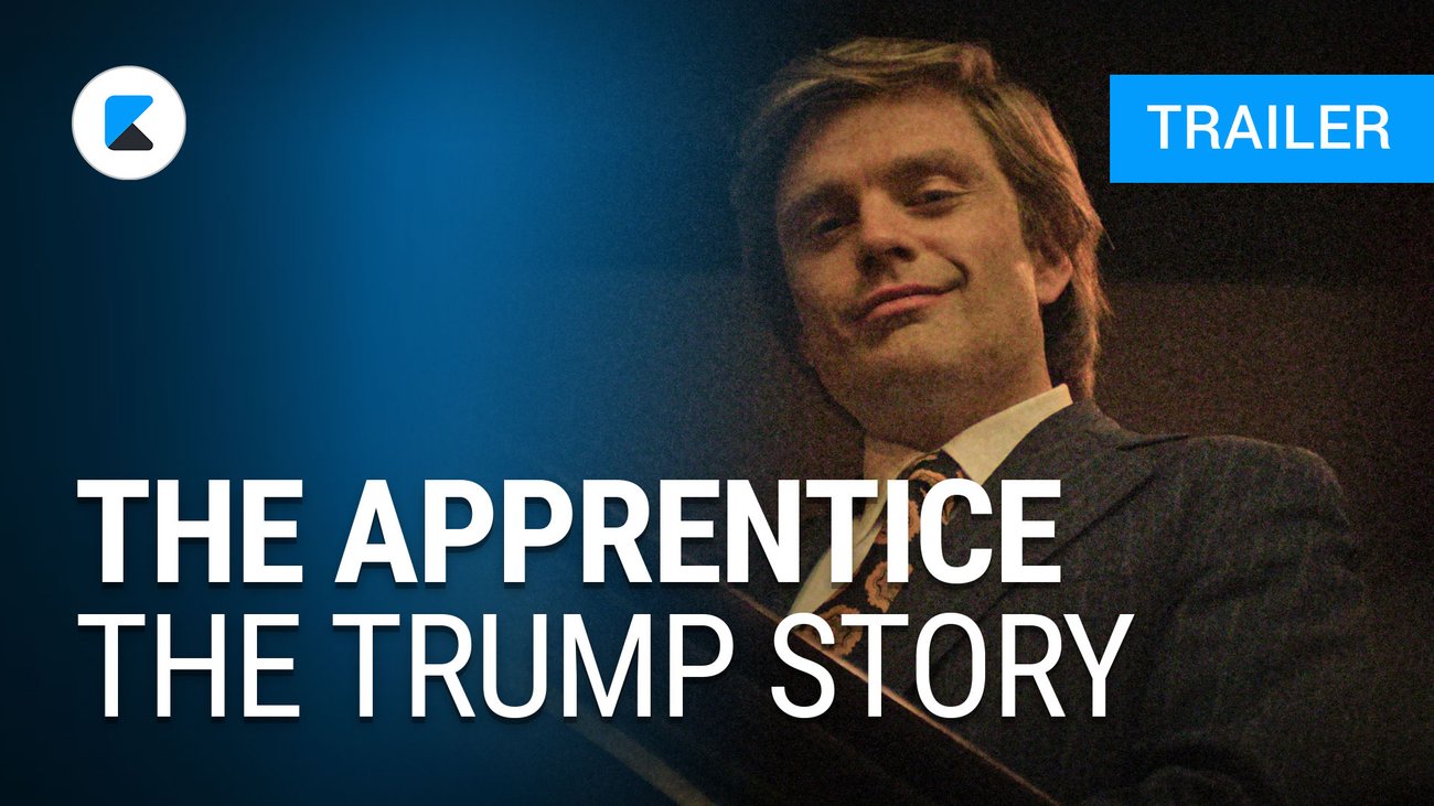The Apprentice - The Trump Story · Film 2024 · Trailer · Kritik