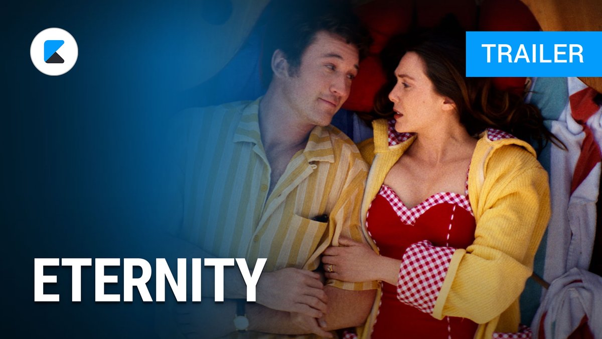 Eternity · Film 2025 · Trailer · im Kino · FSK · Besetzung