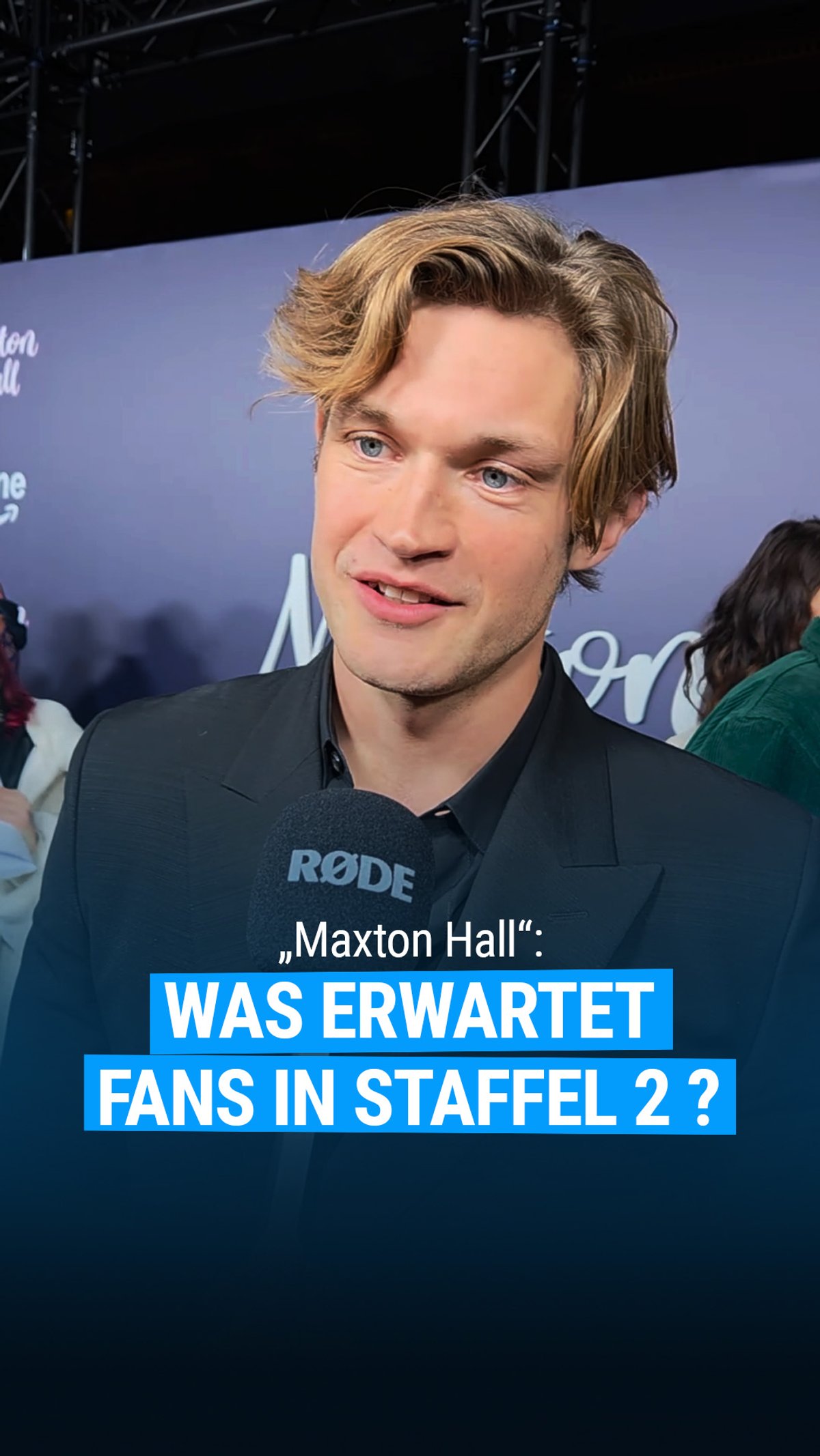 "Die zweite Staffel wird auf jeden Fall noch intensiver": Neue "Maxton ...