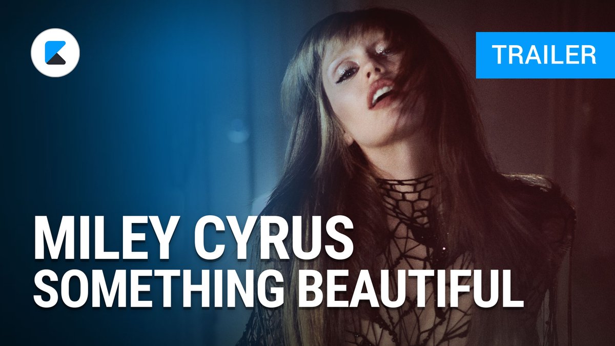Miley Cyrus: Something Beautiful · Film 2025 · Trailer · Kritik
