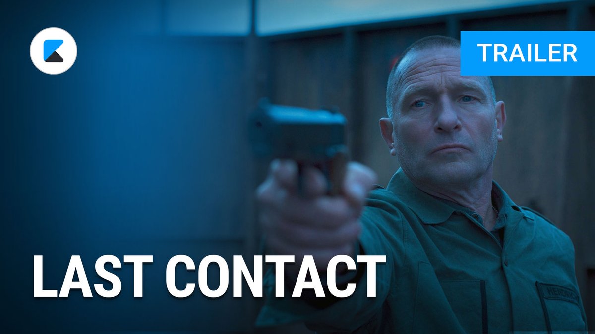 Last Contact · Film 2023 · Trailer · Kritik