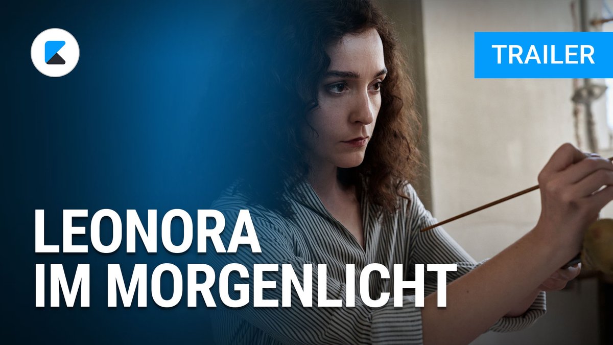 Leonora im Morgenlicht · Film 2025 · Trailer · Kritik