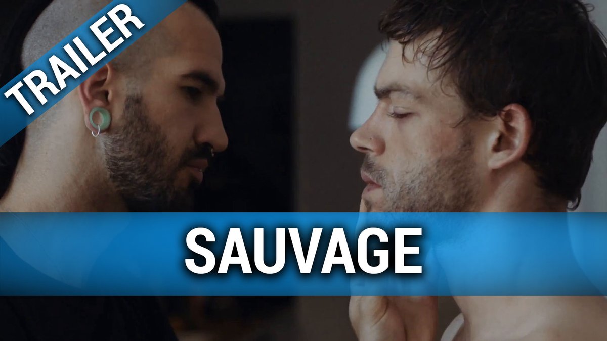 Sauvage · Film 2018 · Trailer · Kritik