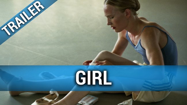 Girl · Film 2018 · Trailer · Kritik